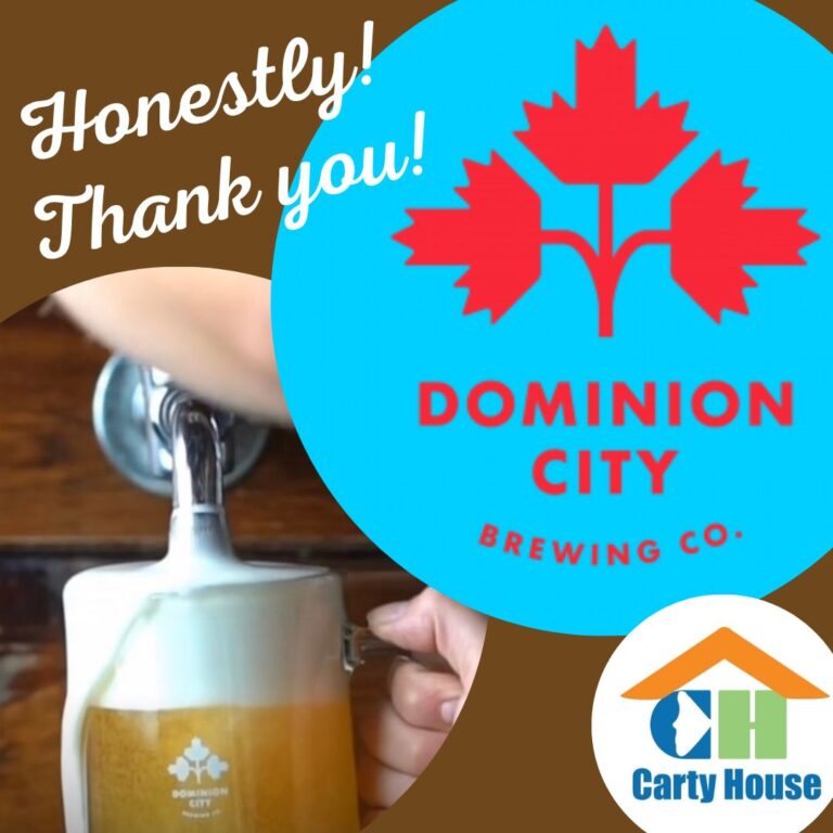 Thank You Dominion City Brewery! – Carty House